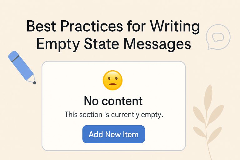 Best Practices for Writing Empty State Messages - UI Content