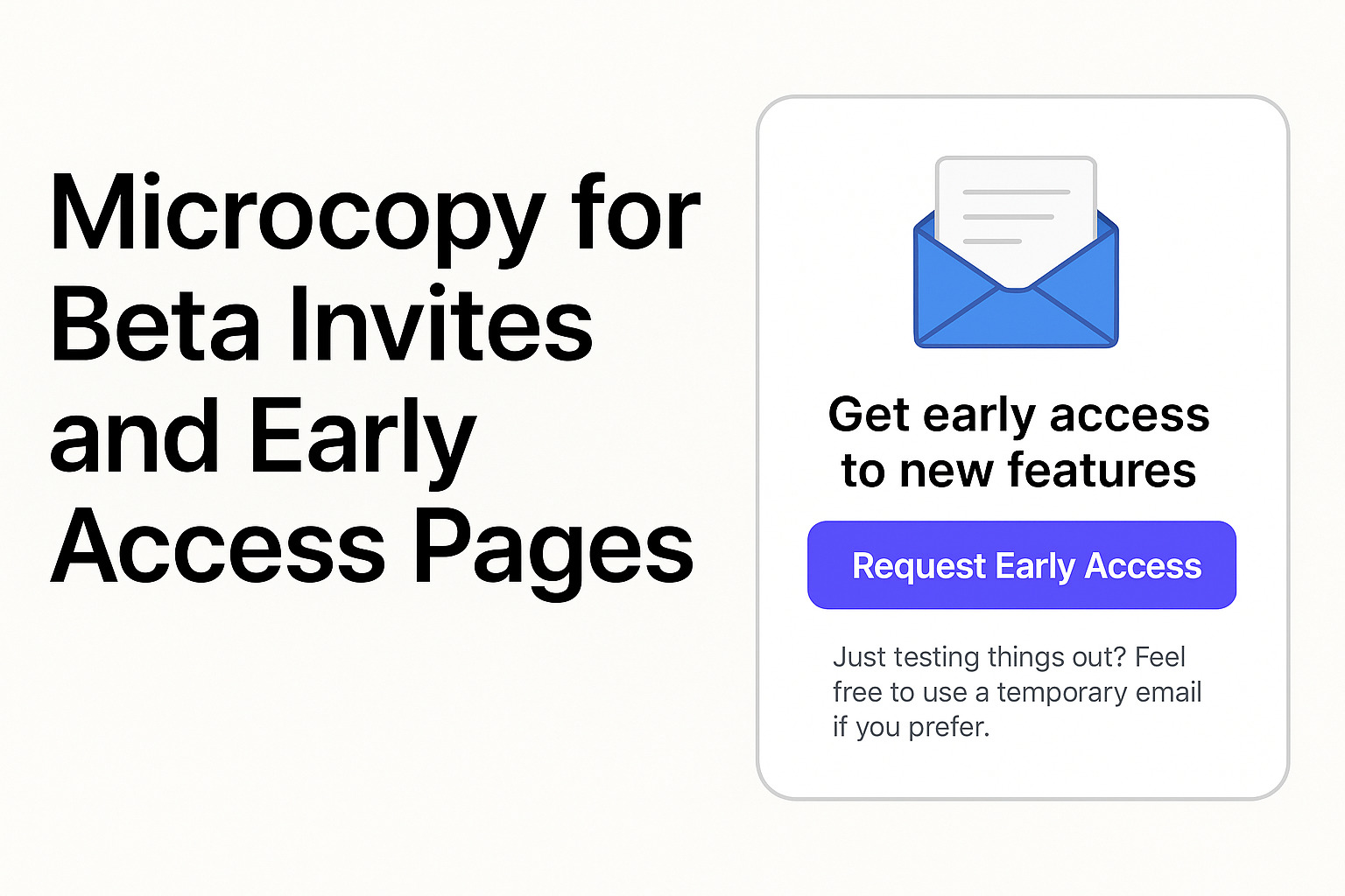 Microcopy for Beta Invites and Early Access Pages - UI Content